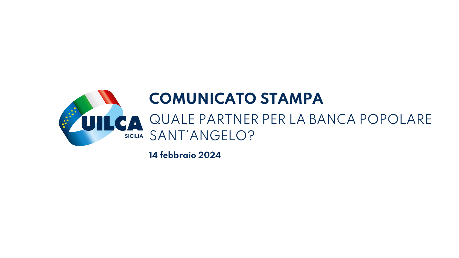 Uilca Sicilia: quale partner per la Banca Popolare Sant’Angelo? - UILCA